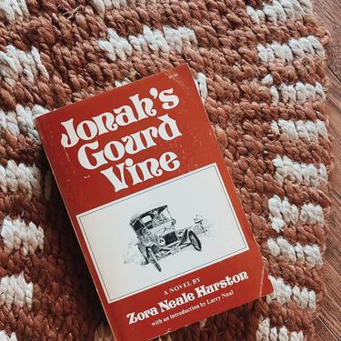Vintage Softcover “Jonah’s Gourd Vine” by Zora Neale Hurston (1970’s ...