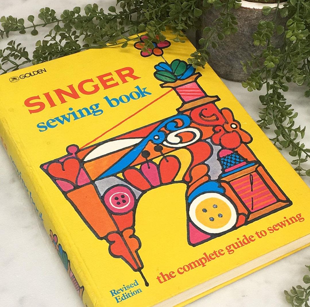 Vintage Singer Sewing Book Retro 1970s The Complete Guide to ...