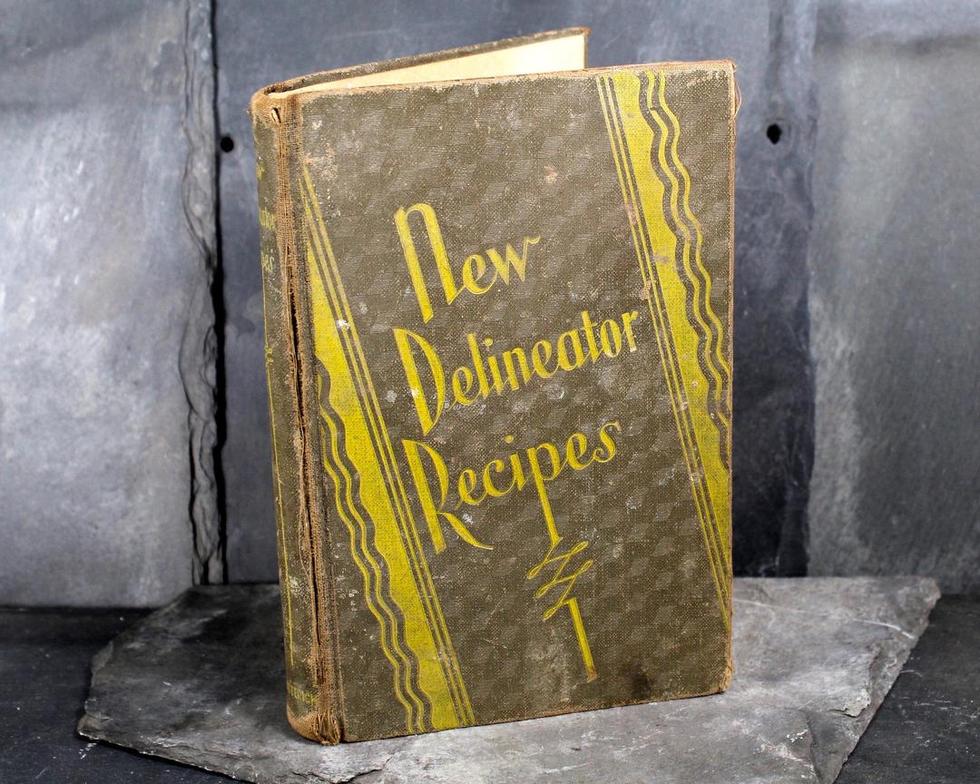 New Delineator Cookbook - 1929 Vintage Cookbook - Great Depression ...