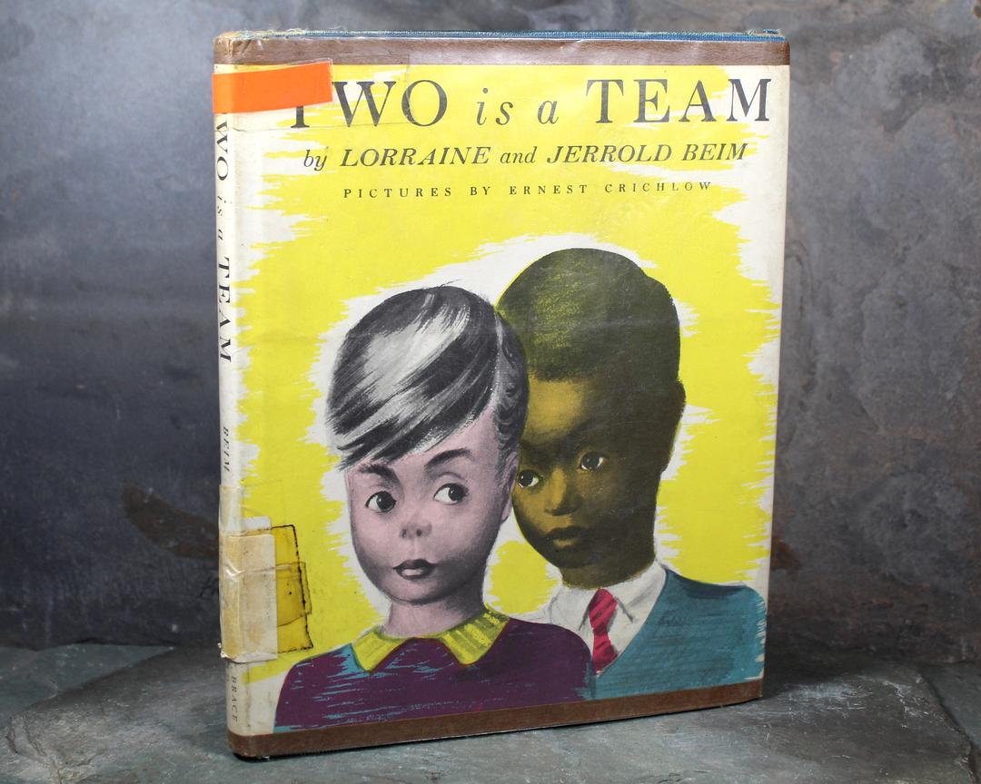 Two is a Team by Lorraine and Jerrold Beim, Illustrated | Bixley ...