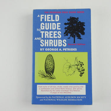 A Field Guide to Trees and Shrubs / Peterson | Blackwell Habitat ...