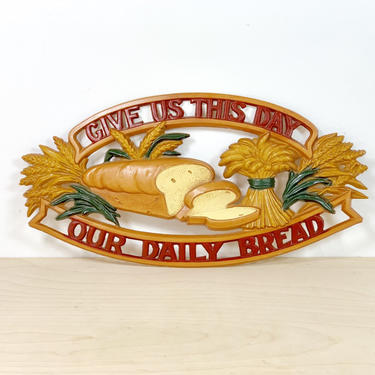 Vintage Give Us Our Daily Bread Sign, Metal Plaque by | North Fork ...
